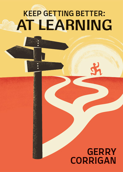 Keep Getting Better at Learning | Self Publishing Group | Australia